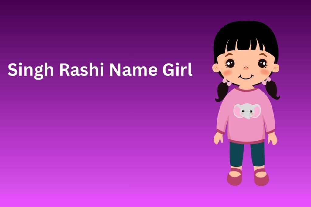 300+ Best Singh Rashi Name In English [2025] - Rashi Name