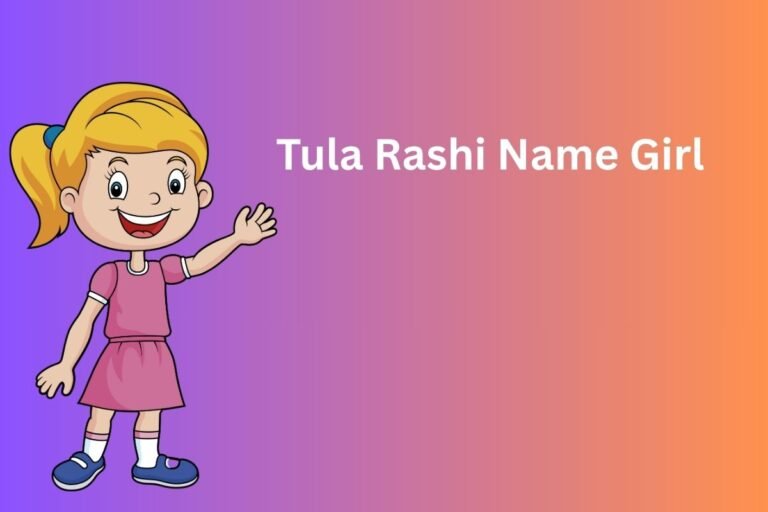 300+ Tula Rashi Name For Boys and Girls [2025] | तुला राशि का नाम ...