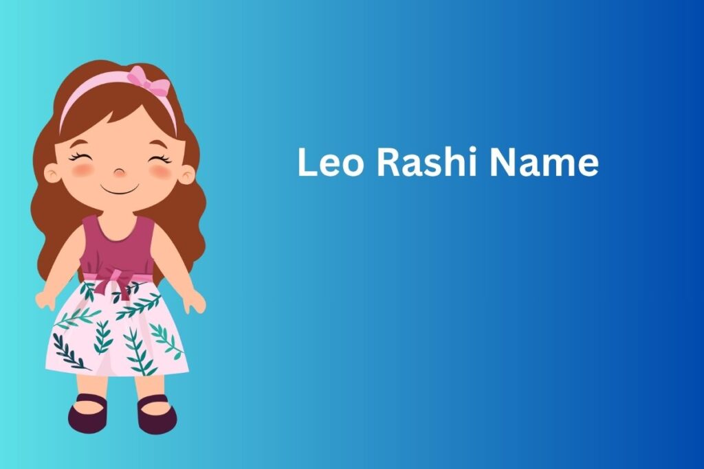 300+ Best Singh Rashi Name In English [2025] - Rashi Name